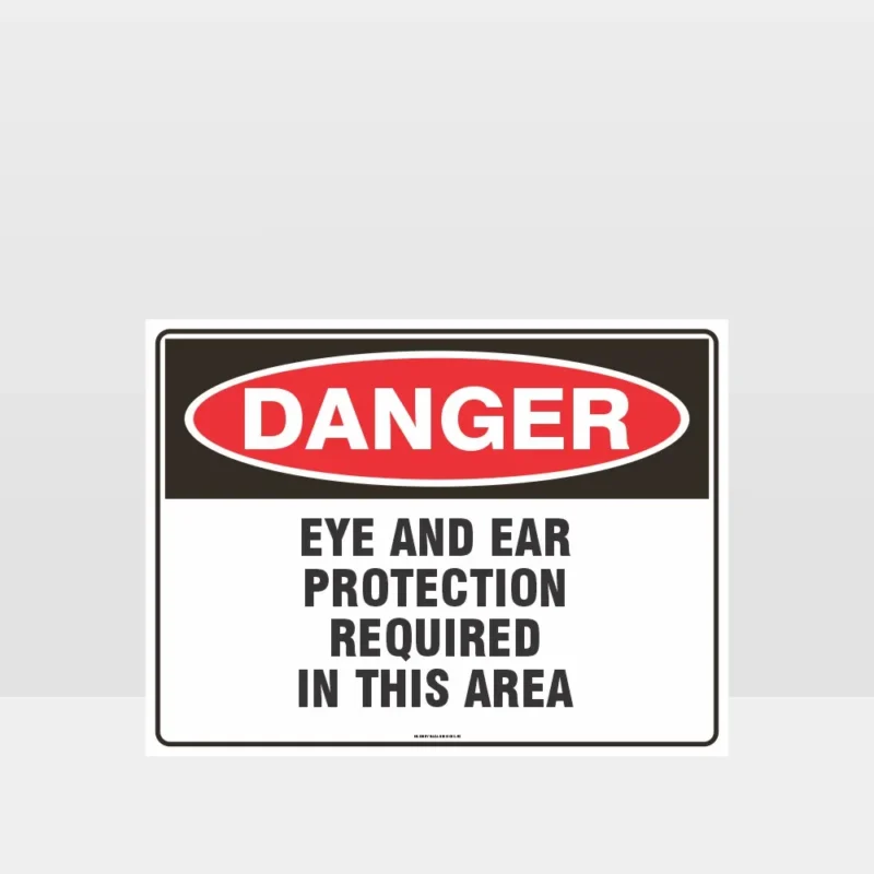 Eye And Ear Protection Required Sign - Danger Signs - HAZARD SIGNS NZ
