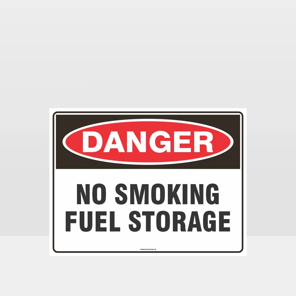 Danger No Smoking Fuel Storage Sign - Danger Signs - HAZARD SIGNS NZ