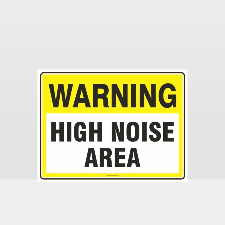 Warning High Noise Area Sign - Notice/Information Sign - HAZARD SIGNS NZ