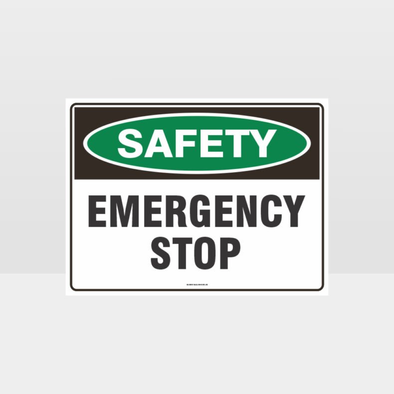 Emergency Stop Sign - Emergency Signs - HAZARD SIGNS NZ
