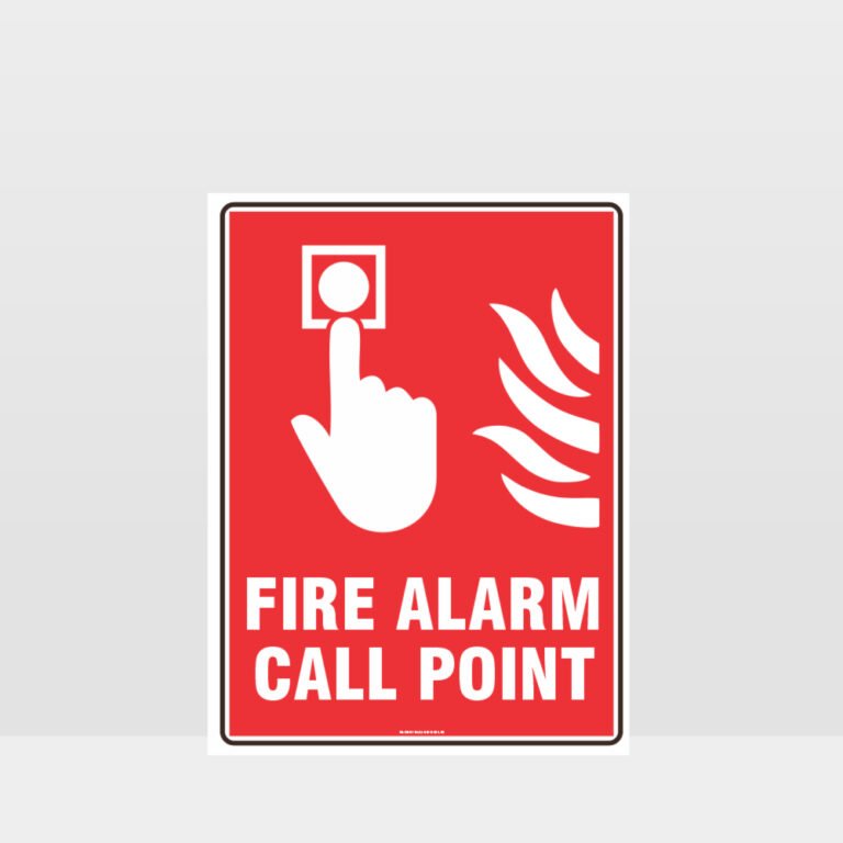 Fire Alarm Call Point Sign - Fire Sign - HAZARD SIGNS NZ