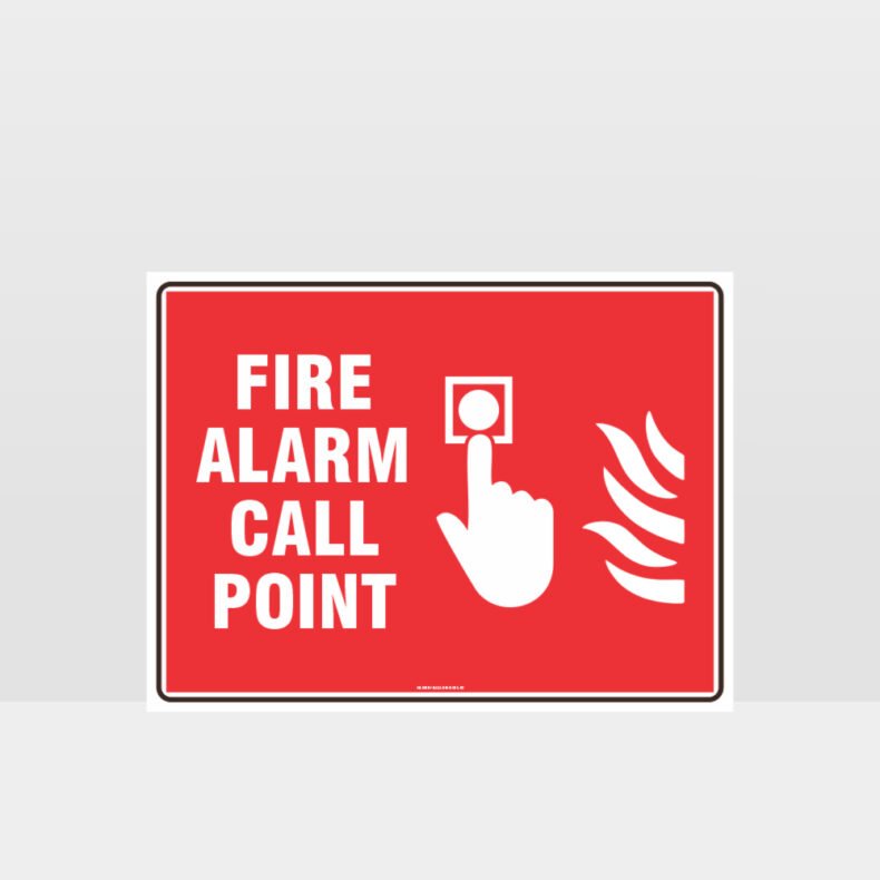 Fire Alarm Call Point Sign - Fire Sign - HAZARD SIGNS NZ