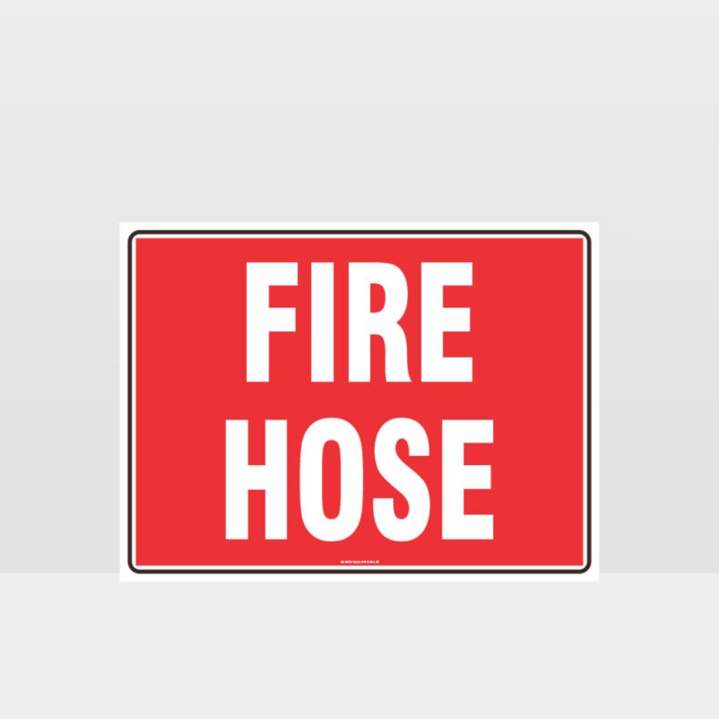 Fire Hose Text Sign - Fire Sign - HAZARD SIGNS NZ