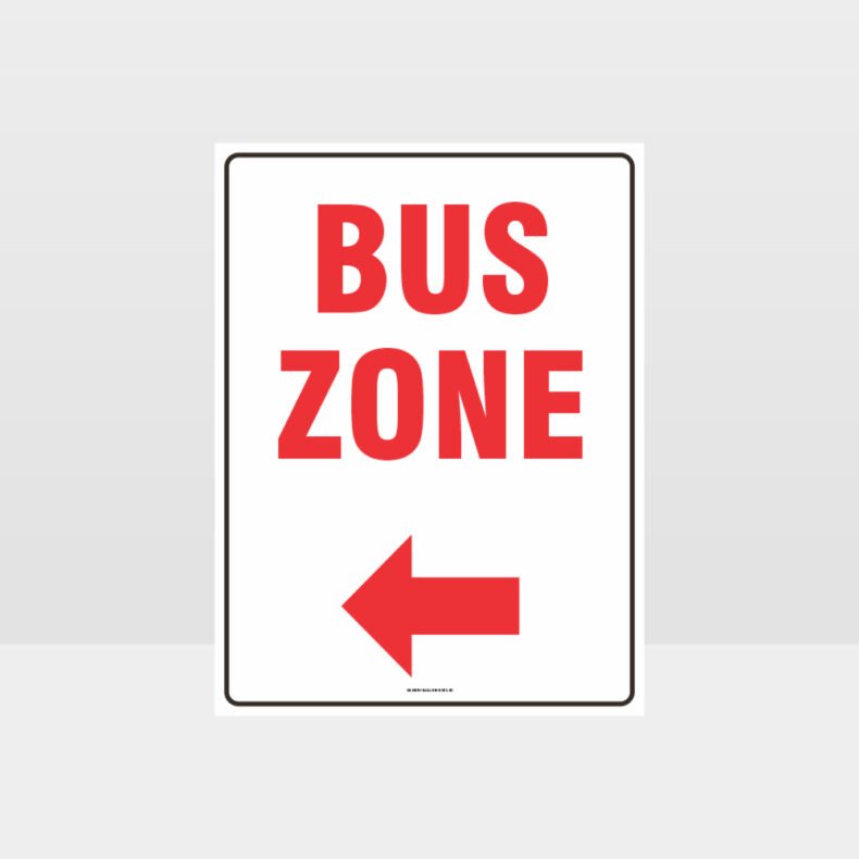 Bus Zone Left Arrow Sign - Notice/Information Sign - HAZARD SIGNS NZ