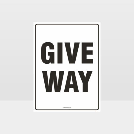 Give Way Sign - Notice/Information Sign - HAZARD SIGNS NZ