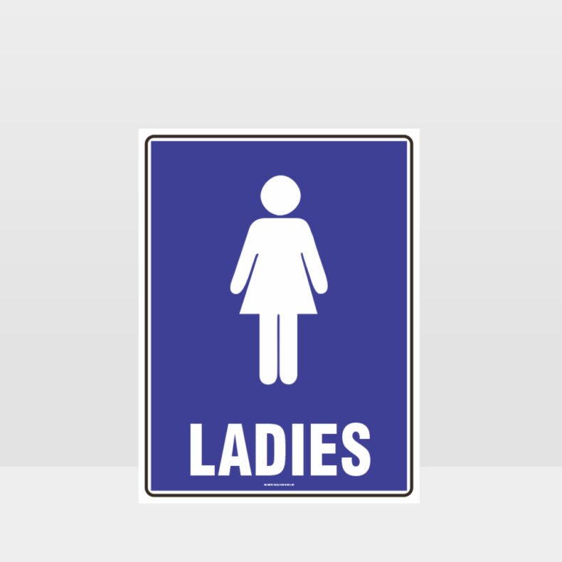 Ladies Toilet Sign - Notice/Information Sign - HAZARD SIGNS NZ