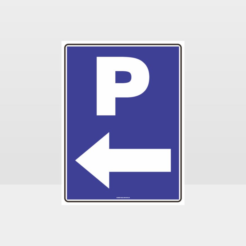 P Parking Left Arrow Sign - Notice/Information Sign - HAZARD SIGNS NZ