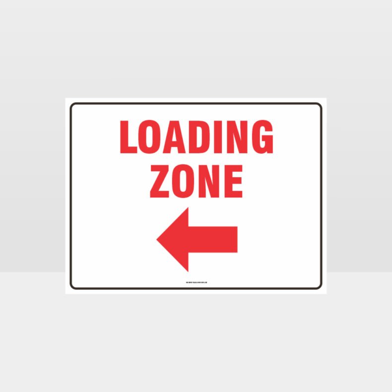 Loading Zone Left Arrow Sign - Notice/Information Sign - HAZARD SIGNS NZ