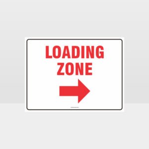 Loading Zone Right Arrow Sign - Notice/Information Sign - HAZARD SIGNS NZ