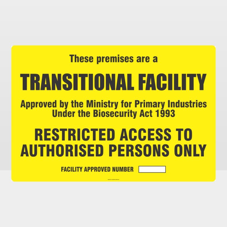Transitional Facility Sign - Notice/Information Sign - HAZARD SIGNS NZ