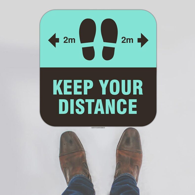 Keep Your Distance Floor Sign - Floor Graphics - HAZARD SIGNS NZ