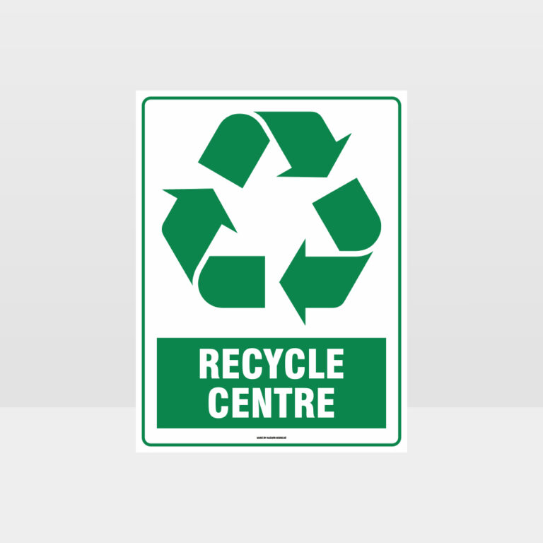 Recycle Centre Sign - Mandatory Sign - HAZARD SIGNS NZ