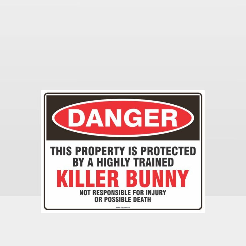 Danger Killer Bunny Sign - Funny Safety Signs - HAZARD SIGNS NZ