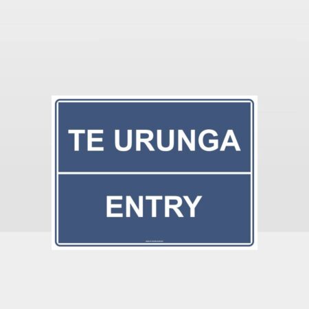 Te Reo Entry Sign - Prohibition Sign - Hazard Signs