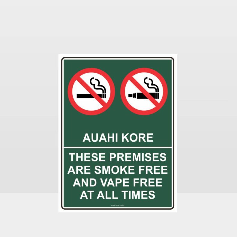 Te Reo Smoke Free Vape Free Sign - Prohibition Sign - Hazard Signs