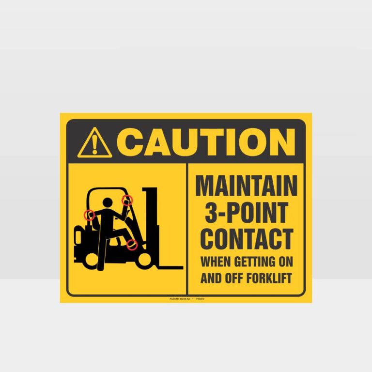 Maintain 3-Point Contact Forklift Sign - Forklift Signs - HAZARD SIGNS NZ