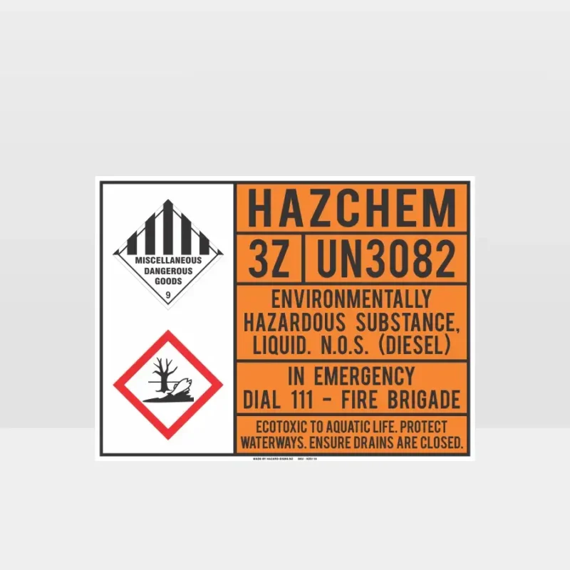 Environmentally Hazardous Diesel HAZCHEM Sign - Hazardous Signs HAZARD ...