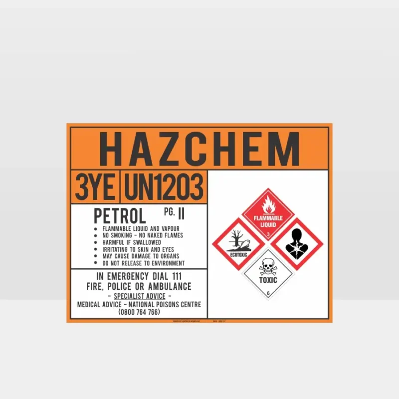 HAZCHEM 3YE Petrol Sign - Hazardous Signs HAZARD SIGNS NZ