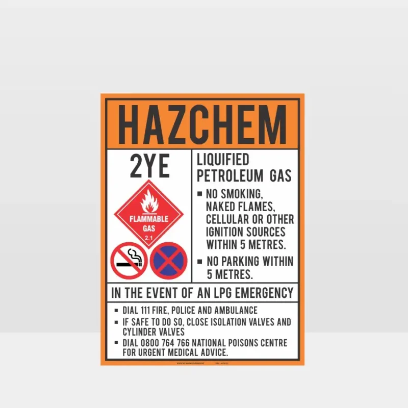 HAZCHEM 2YE LPG Sign - Hazardous Signs HAZARD SIGNS NZ