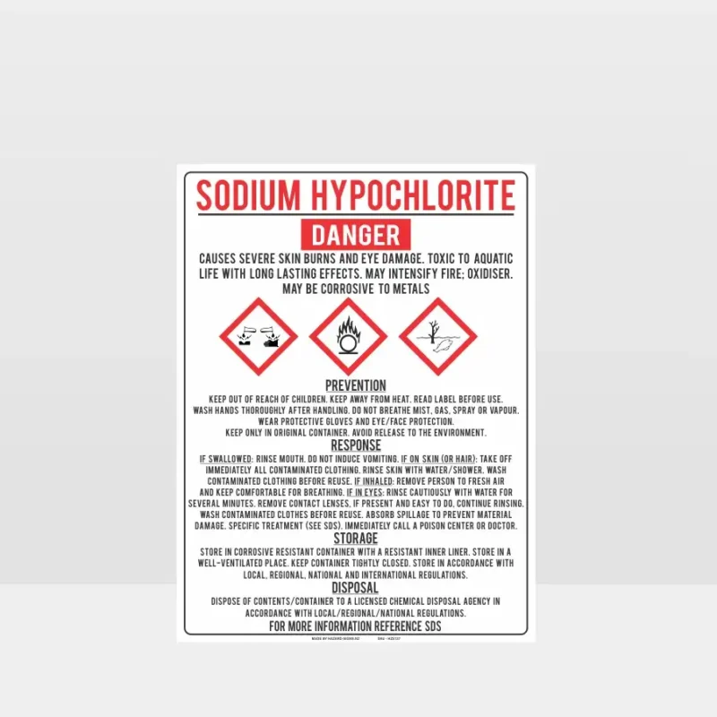 Sodium Hypochlorite Danger Sign - Hazardous Signs HAZARD SIGNS NZ