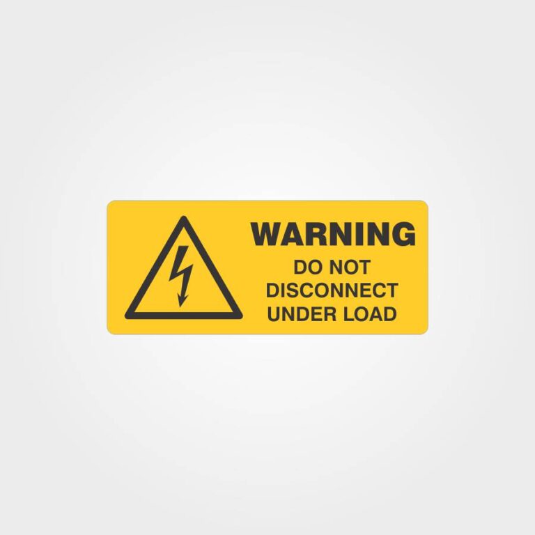 Warning Do Not Disconnect Under Load Label - Electrical Labels - HAZARD ...