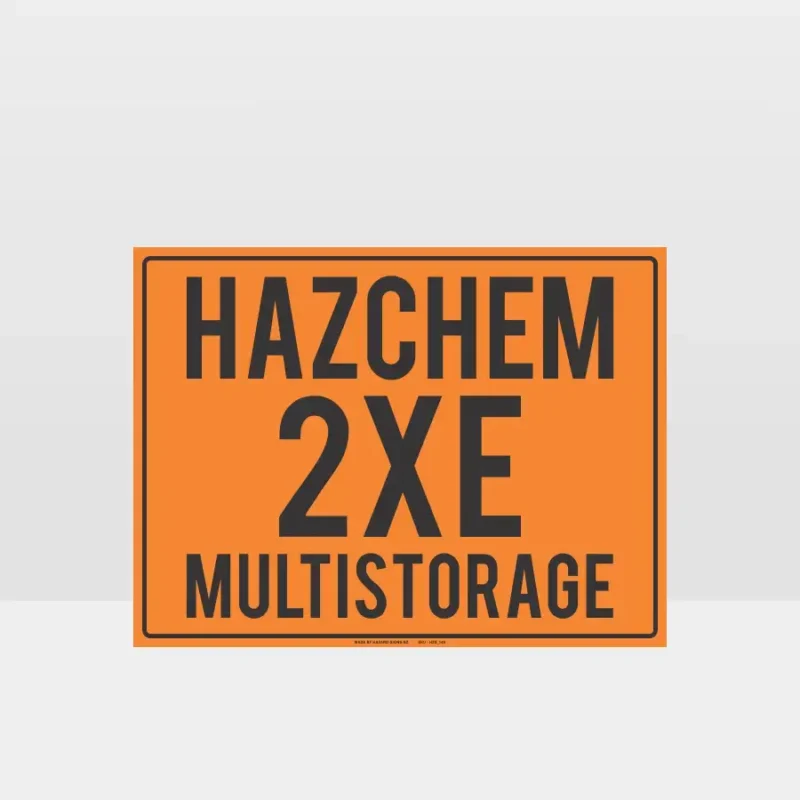 HAZCHEM 2XE Multi-storage Sign - Hazardous Signs HAZARD SIGNS NZ