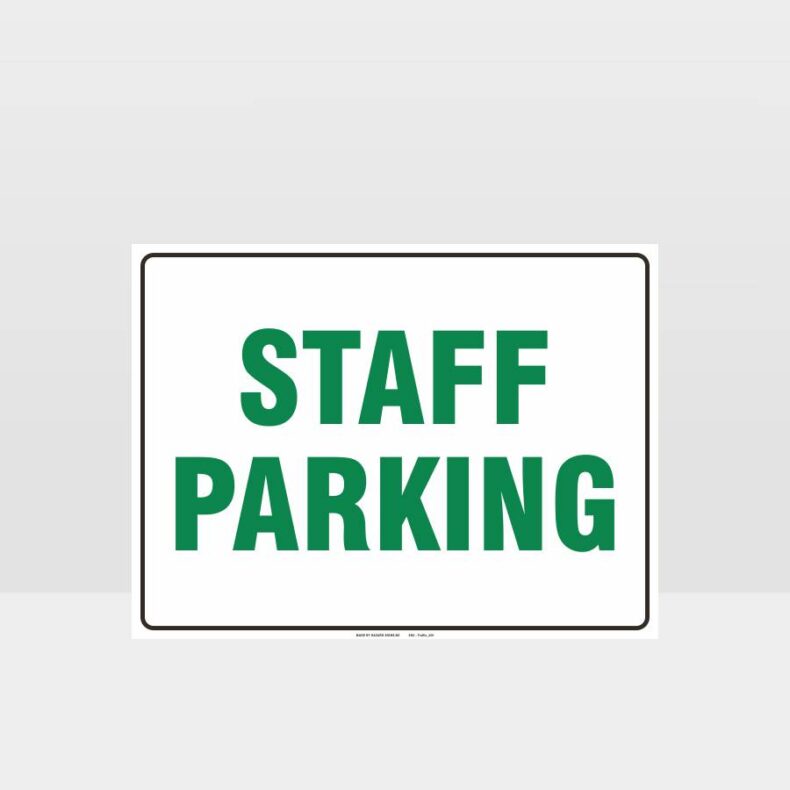 Staff Parking Sign (Green) - HAZARD SIGNS NZ